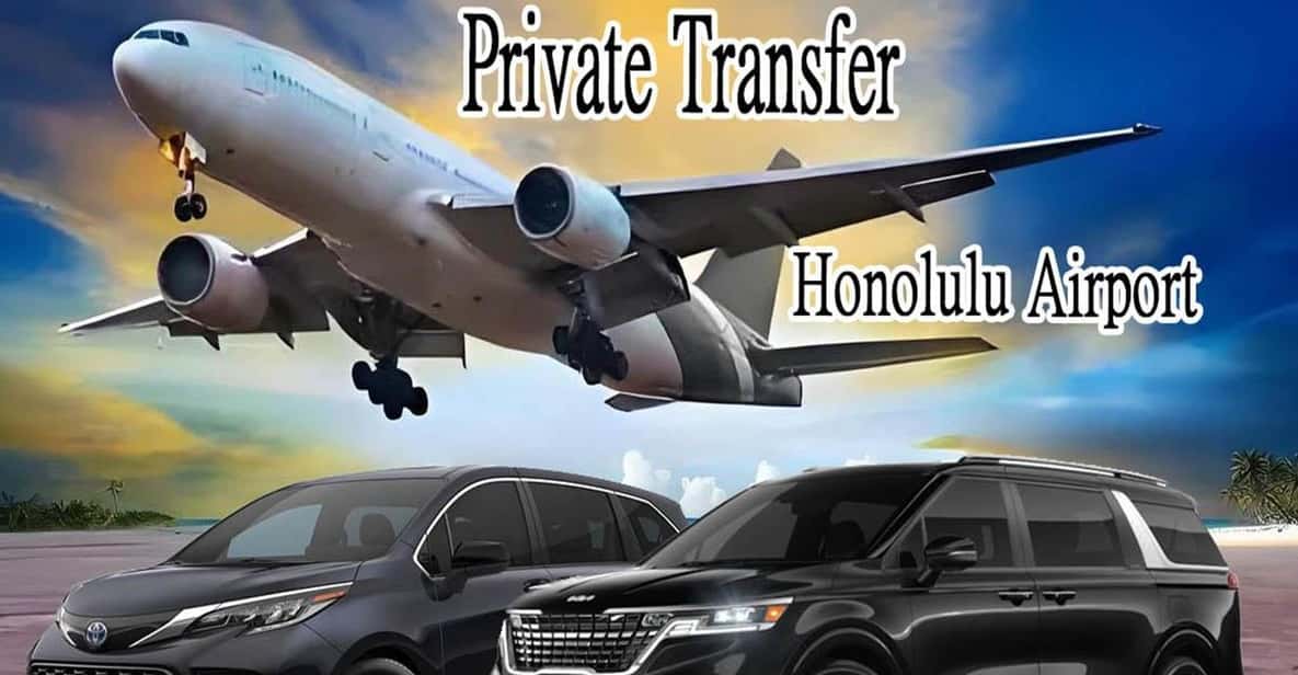 ARRIVALHonolulu Airport -Private Transfer to Waikiki - The Itinerary Breakdown