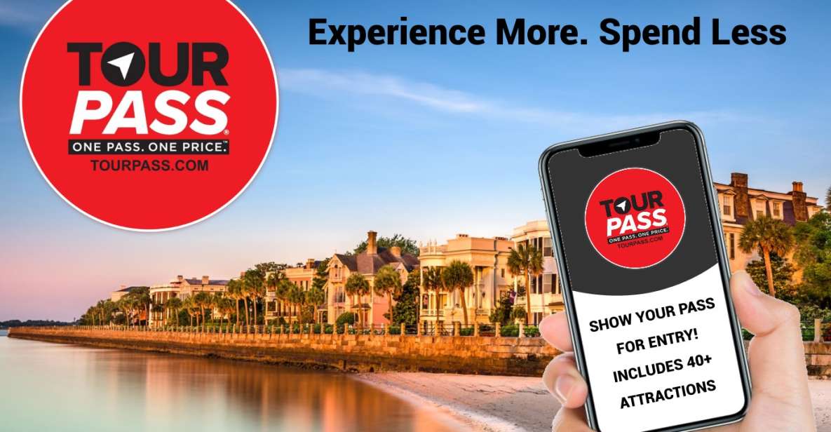 Charleston: Tour Pass with 40+ Attractions - What You Can Expect From the Charleston Tour Pass