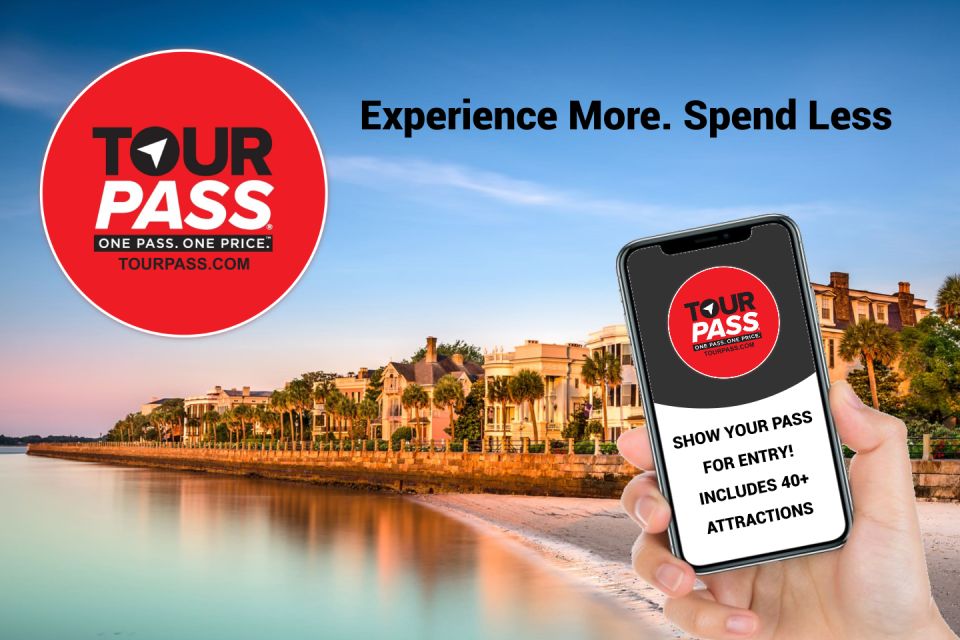 Charleston: Tour Pass with 40+ Attractions - The Real-Life Experience: What Tourists Say
