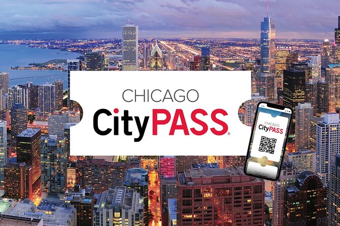 Chicago CityPASS® - Authentic Traveler Insights