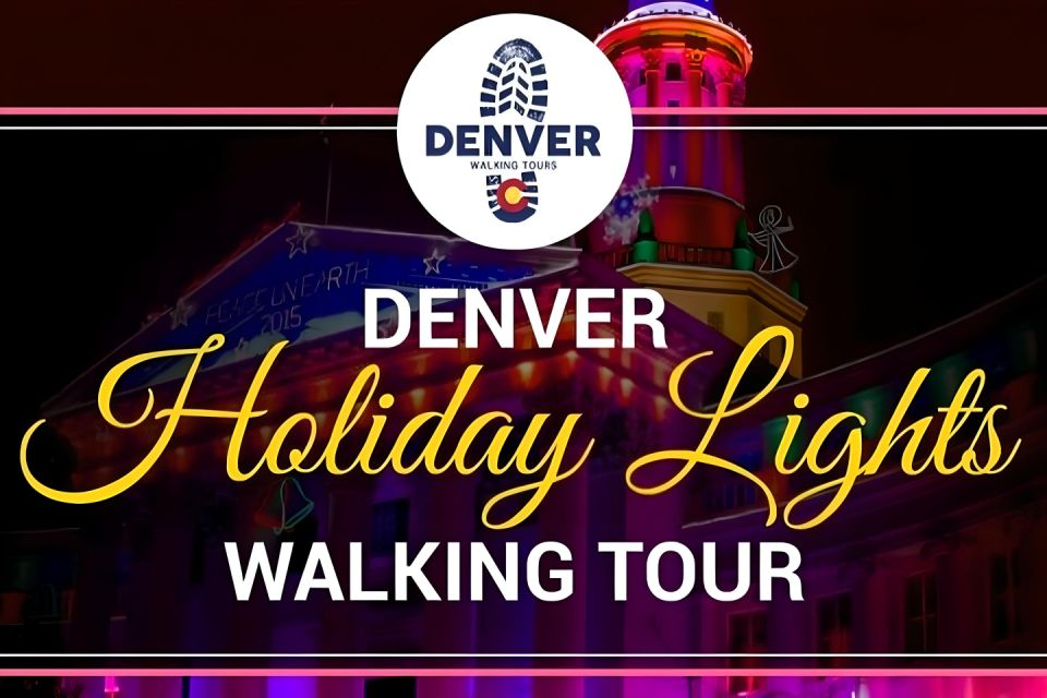 Denver: Holiday Lights and Sights Walking Tour - Final Thoughts