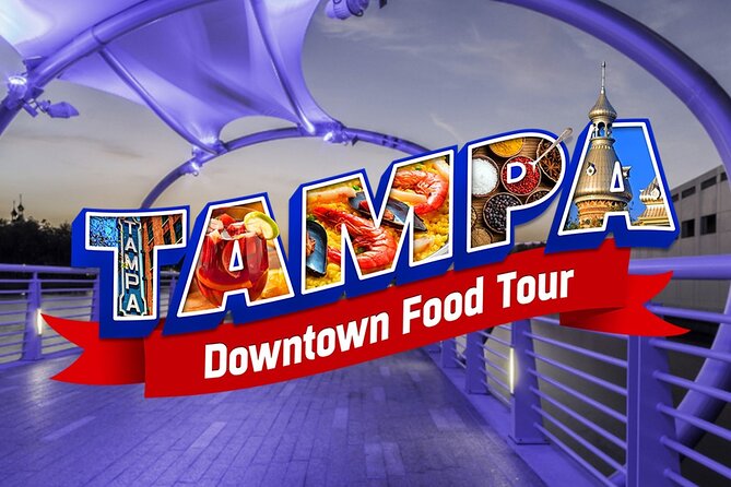 Downtown Tampa Food with Drink and Cultural Walking Tour by TBFT - What to Expect from the Tour