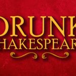 "Drunk Shakespeare" Live Show Ticket at DC's Sage Theatre - Key Points