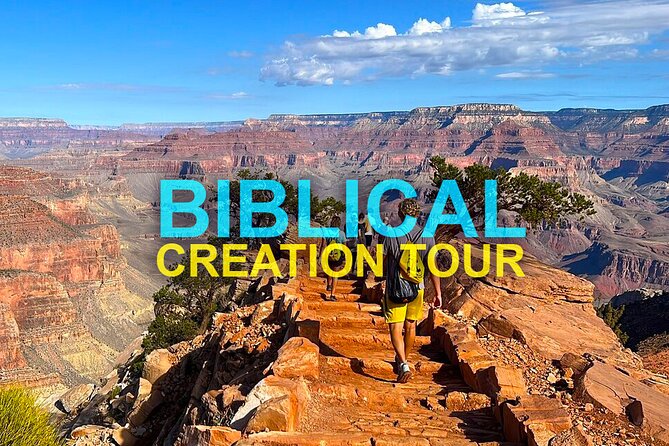 Grand Canyon Biblical Creation Hiking Tour  South Kaibab Trail - What’s Included and What to Bring