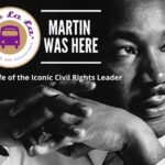 Martin Was Here! The Life of the Iconic Civil Rights Leader - Who Is This Tour Best For?