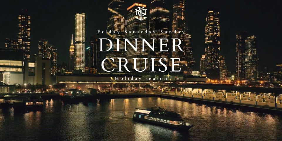 New York City: Gourmet Dinner Cruise with Live Music - The Landmarks and Scenic Highlights