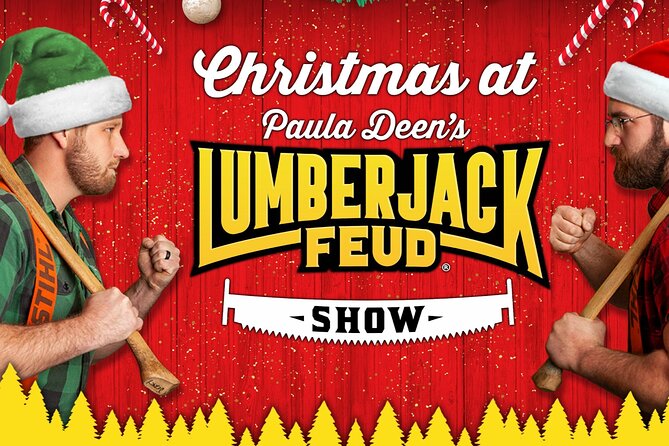 Paula Deen's Lumberjack Feud Supper Show- ALL U CAN EAT - Review of Paula Deens Lumberjack Feud Supper Show - All You Can Eat
