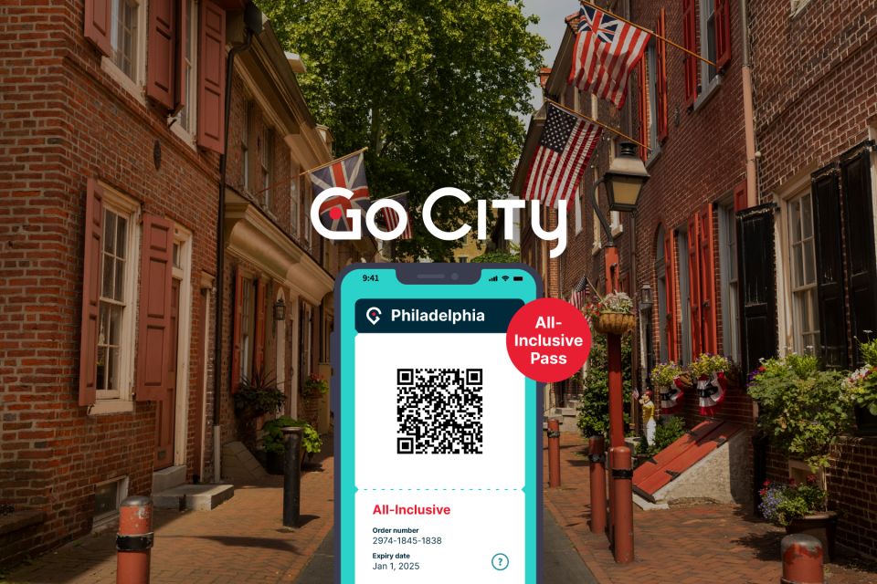 Philadelphia: Go City All-Inclusive Pass w/ 30+ Attractions - Practical Tips for Making the Most of Your Pass