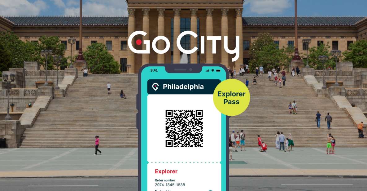 Philadelphia: Go City Explorer Pass with 3 to 7 Attractions - What To Expect with the Philadelphia Explorer Pass