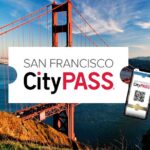 San Francisco CityPASS® - Analyzing the Experience: What to Expect