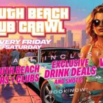 South Beach Club Crawl - What to Expect at Each Stop