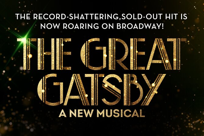 The Great Gatsby on Broadway Ticket - Key Points