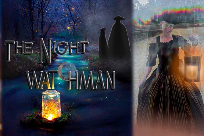 The Night Watchman Ghost Walking Tour - The Experience: What You Can Expect