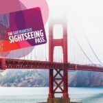 The San Francisco Sightseeing Day Pass: Save BIG at 30+ Attractions & Tours - The Sum Up