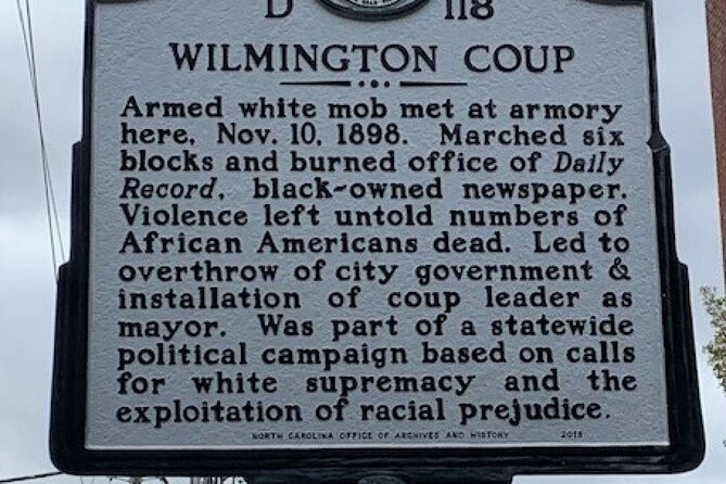 Wilmington Coup and Massacre Historic Tour - Why this tour is worth considering
